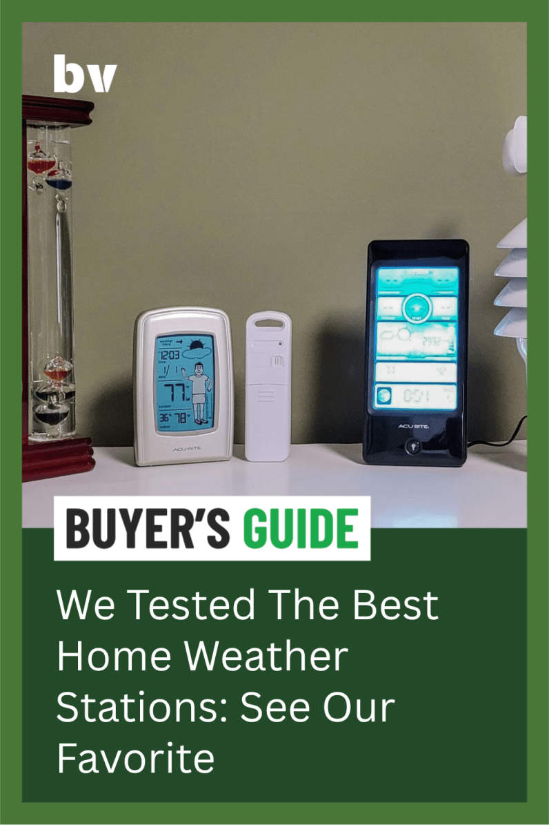 The Best Home Weather Stations of 2026, Tested and Reviewed